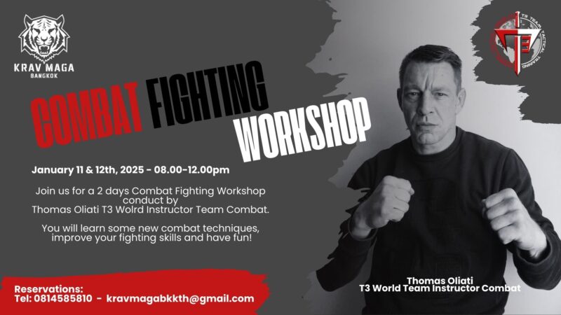 Combat Fighting Workshop with Thomas Oliati - Bangkok Thailand - Team ...